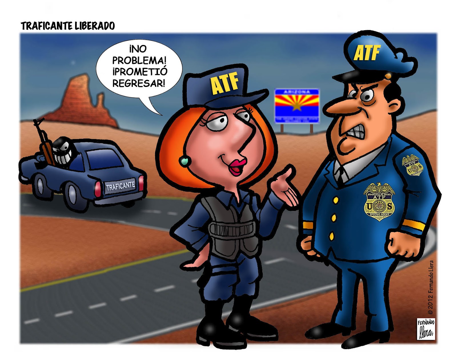 Fernando Llera Blog Cartoons: Deadly ATF Fast And Furious Game Of Catch ...
