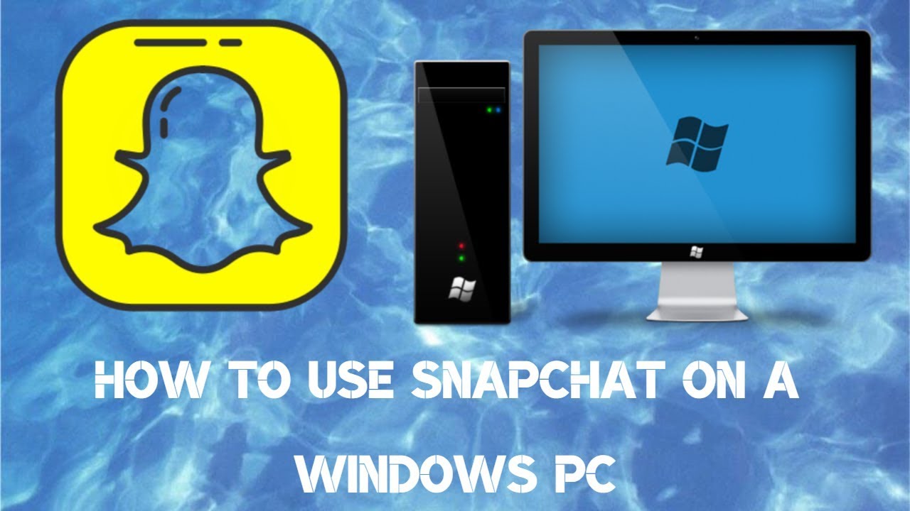 How to Use Snapchat Login for PC to Have Snapchat Features in PC