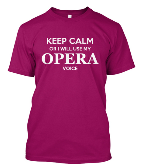 Opera Fresh: A Perfect Gift For The (Loud) Opera Singer In Your Life