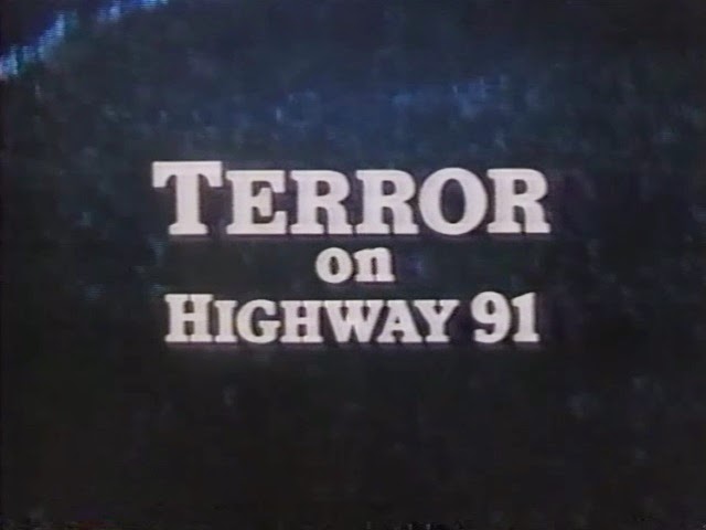 RARE AND HARD TO FIND TITLES - TV and Feature Film: Terror on Highway ...