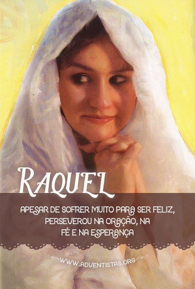 Mulher Virtuosa: Mulheres da Biblia: Raquel