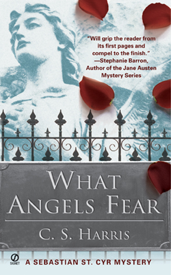 Booktalk & More: Review: What Angels Fear by C.S. Harris