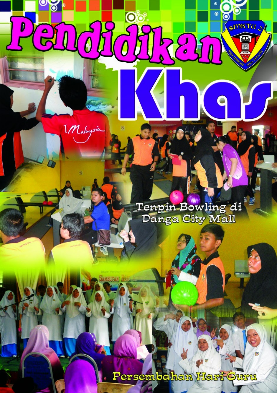 SUARA ANAK KHAS SMKTU2: KEM JATI DIRI PENDIDIKAN KHAS 2014 - SAVANNAH ...