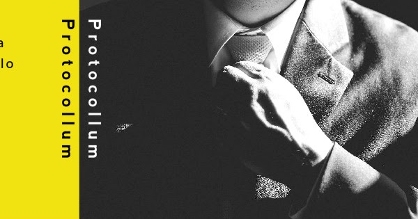 Protocollum.Etiqueta y Protocolo: Significado de Etiqueta, protocolo y ...