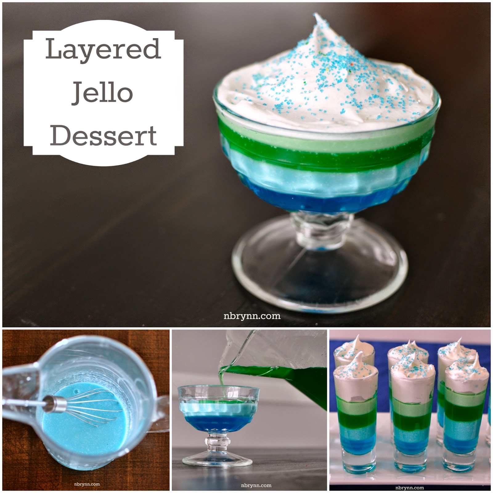 NBrynn: Layered Jello Dessert