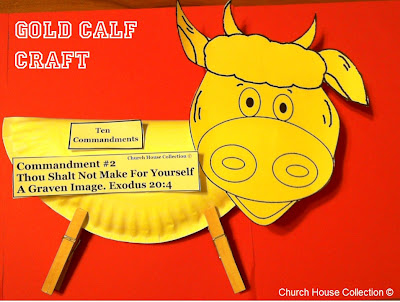 Church House Collection Blog: Paper Plate Golden Calf Craft For The Ten ...