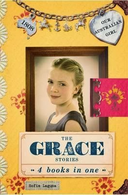 Kids' Book Review: Review: The Grace Stories (Our Australian Girl)