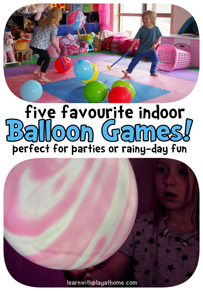 Learn with Play at Home: 5 fun indoor balloon party games