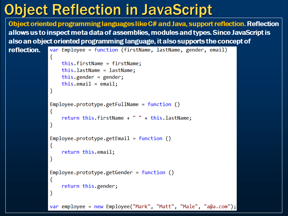 Sql server, .net and c# video tutorial: Object reflection in JavaScript