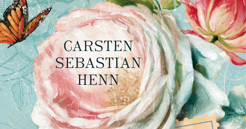 alle meine Bücher: Carsten Sebastian Henn: Das Apfelblütenfest