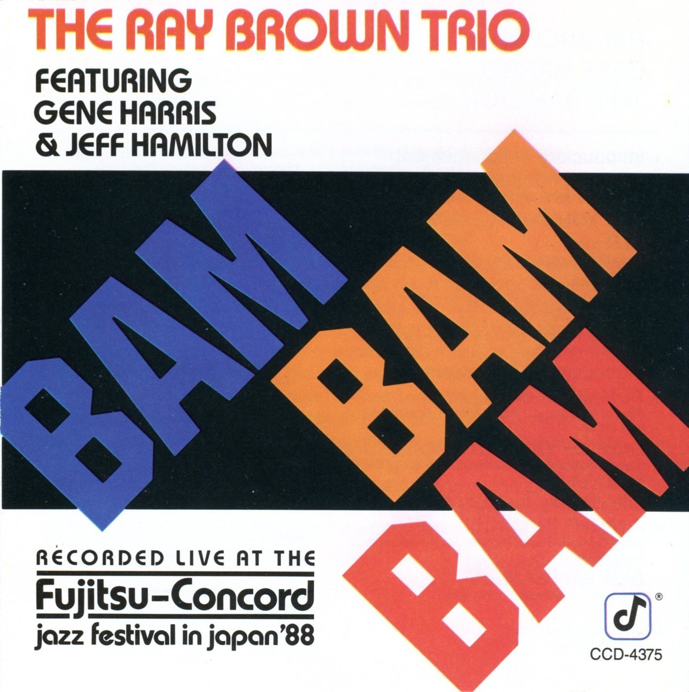 THE RAY BROWN TRIO - BAM BAM BAM