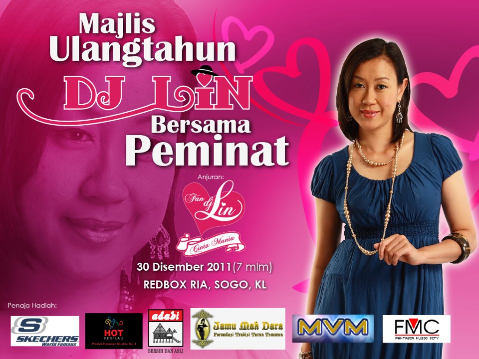 Sambutan Ulangtahun Dj Lin 2011 ~ Fan Dj Lin Cinta Mania