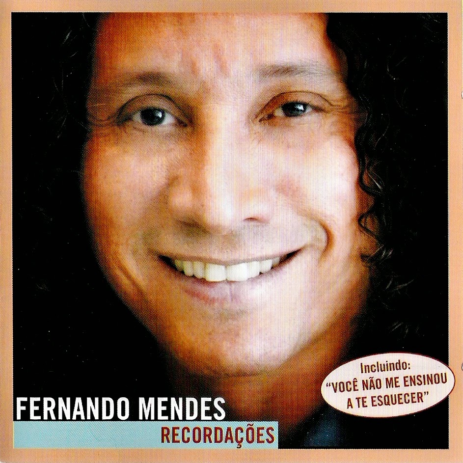 Fernando Mendes - Recordações
