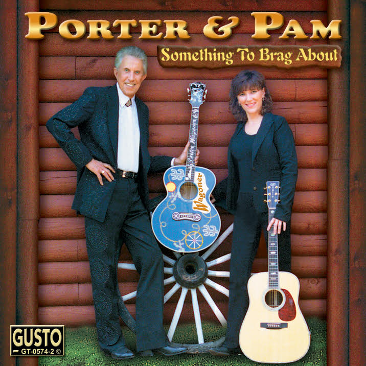 el Rancho: Something To Brag About - Porter Wagoner & Pamela Rose Gadd ...