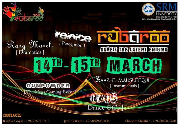 Rubaroo '13-National level cultural carnival of SRM University, Delhi ...