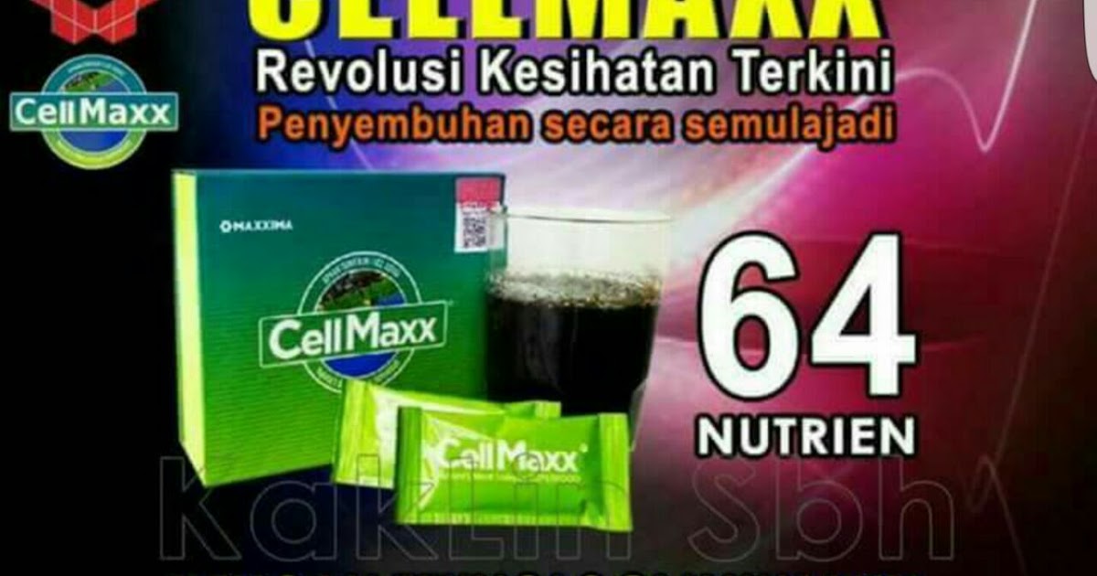 Maxxima Nutrition: Cellmaxx revolusi kesihatan terkini penyembuhan ...