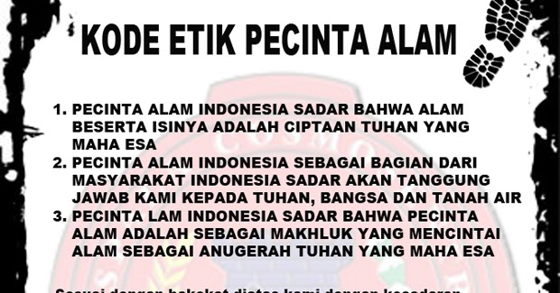 [K.E.P.A] Kode Etik Pecinta Alam Se Indonesia ~ MAPALA UMRI
