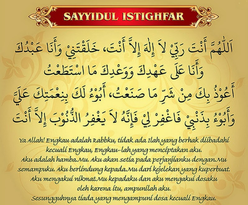 Macam Macam Ada: Sayydul Istighfar ( Penghulu Istighfar )