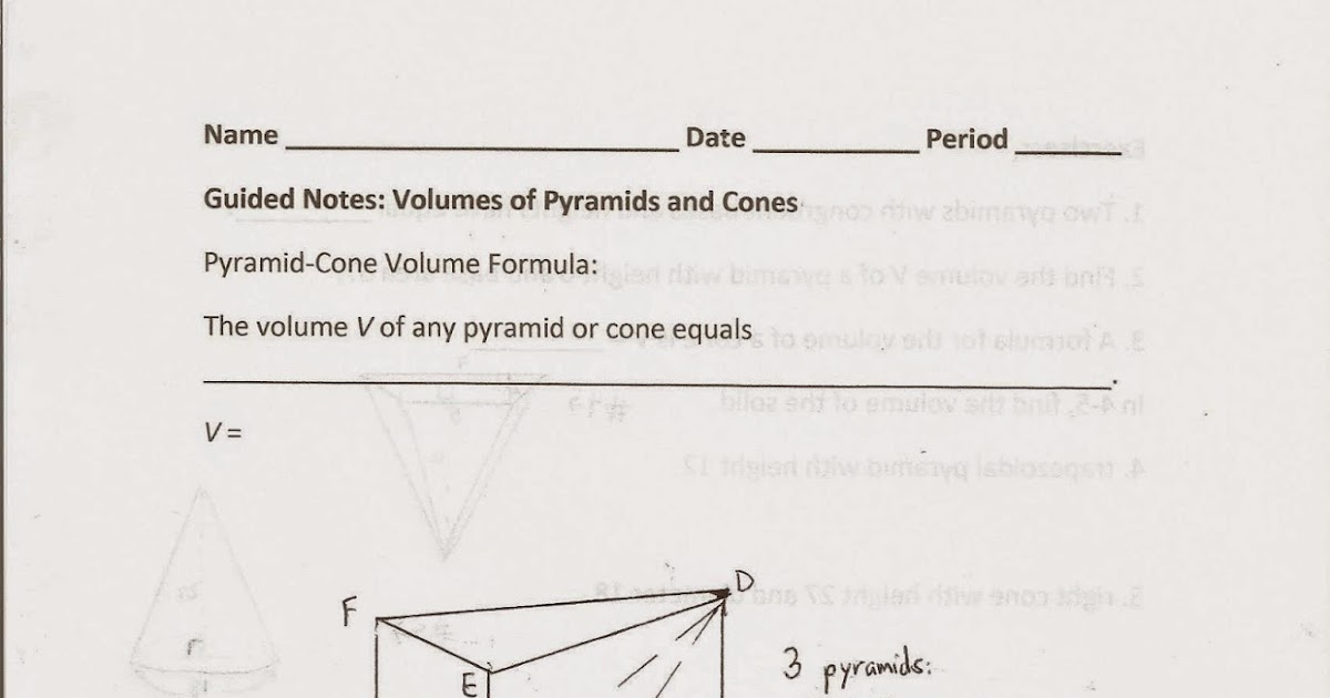 Geometry, Common Core Style: Lesson 10-7: Volumes of Pyramids and Cones ...