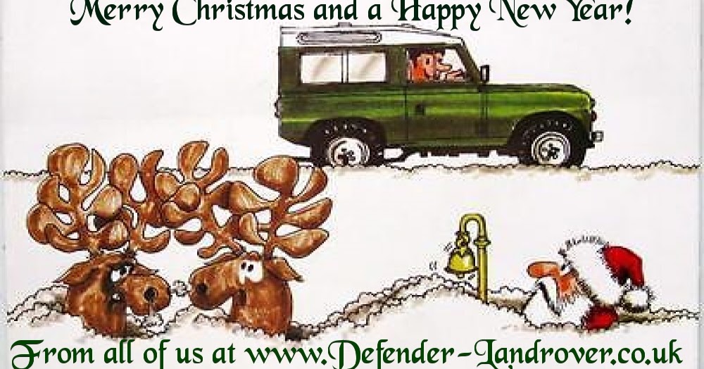 Landrover Defender: Merry Christmas! and a Happy New Year