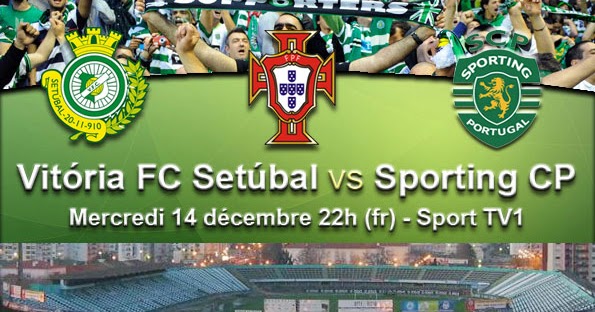 Planète Sporting Clube de Portugal: Coupe du Portugal : Vitoria Setúbal ...