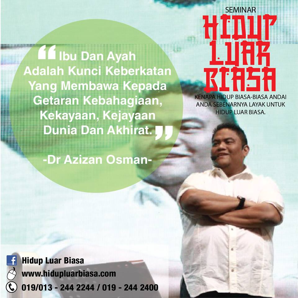 MOTIVASI MODAL INSAN JUARA: KATA KATA MOTIVASI KEHIDUPAN DR AZIZAN OSMAN