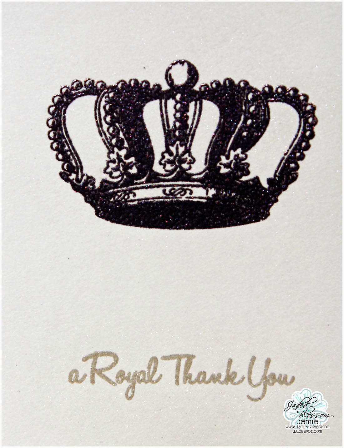 Jaded Blossom: A Royal Thank You