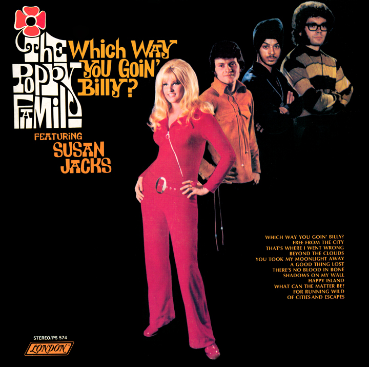Zero G Sound : The Poppy Family - Which Way You Goin´ Billy? (1969)