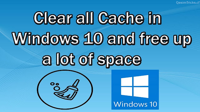 Clear all caches in Windows 10 and free up hard disk space in Windows 10.