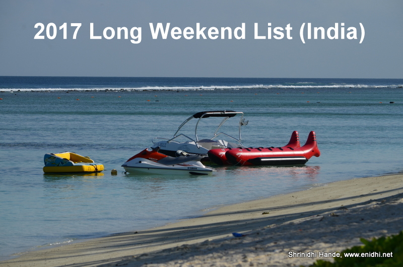 Long Weekend Calendar-2017-India- Start plannning your vacation ...