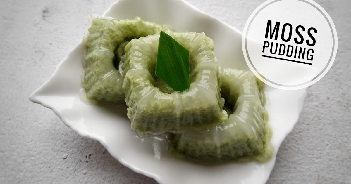 [DIY Recipes] Moss Pudding a.k.a Puding Lumut