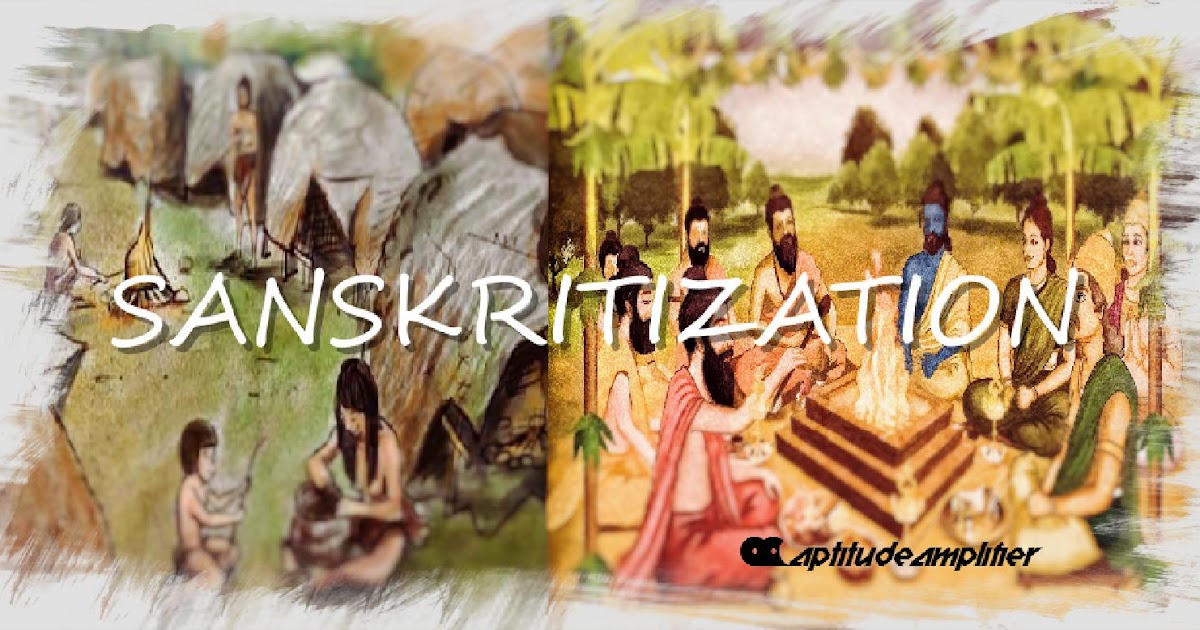 M.N. Srinivas - Sanskritization | Aptitude Amplifier