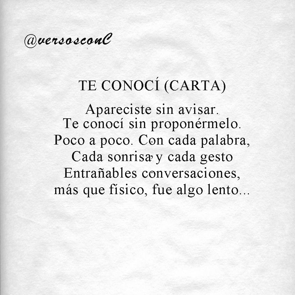 TE CONOCÍ (3) - Versos con C - poemas de amor y de desamor