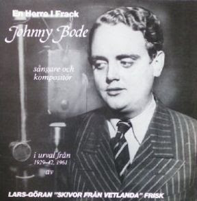 Don Christos värld: En herre i frack - Johnny Bode 100 år