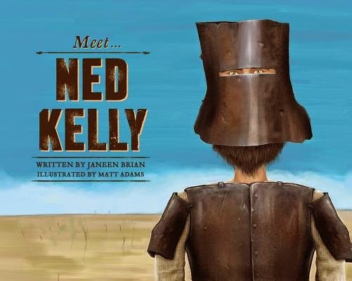 Kids' Book Review: Review: Meet Ned Kelly