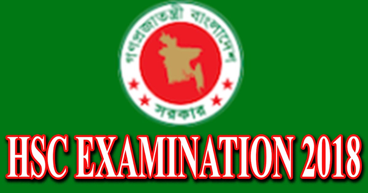 Brief description of HSC and Equivalent Examination 2018 - Job ...