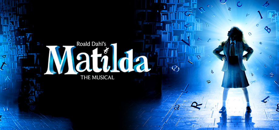 NUMBER 9.................. Reviewing The Arts UK-wide: REVIEW; Matilda ...