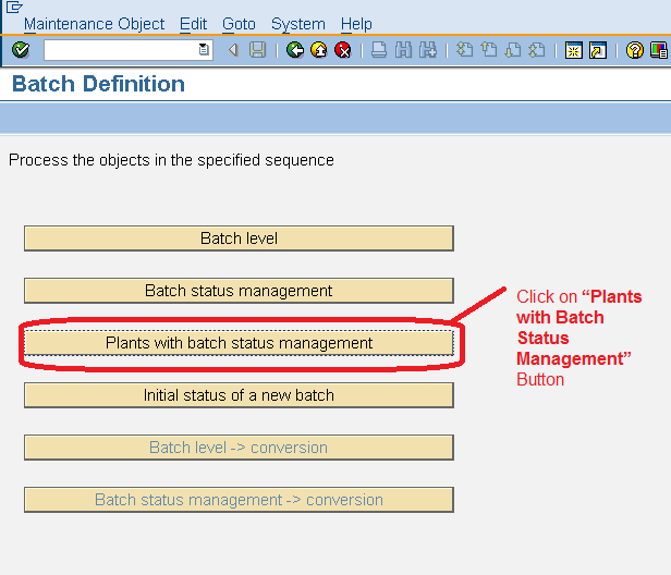 Batch Management : How to activate the Plants With Batch Status ...