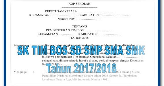 Contoh Sk Tim Bos Permendikbud No 8 Sd Smp Sma Smk Tahun 2018 - Kumpulan artikel bermanfaat dan ...