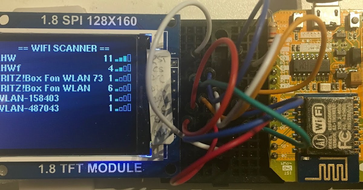 Handverdrahtet: Wifi Scanner with ESP8266 + TFT ST7735B (NodeMCU)