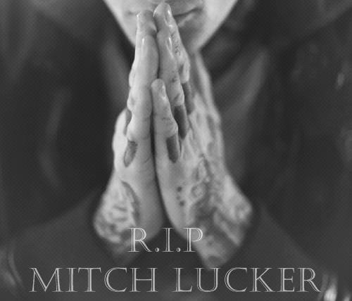 Laura Von Monroe: R.I.P Mitchell Adam Lucker
