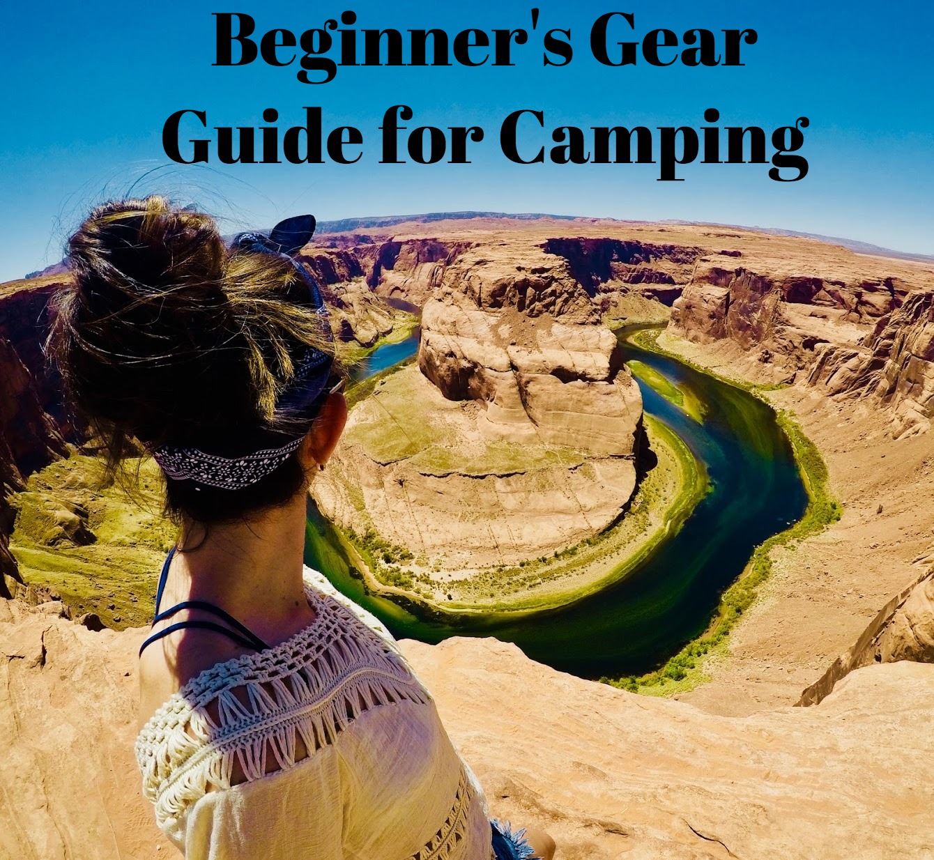 Love, Iris: Beginner's Gear Guide for Camping