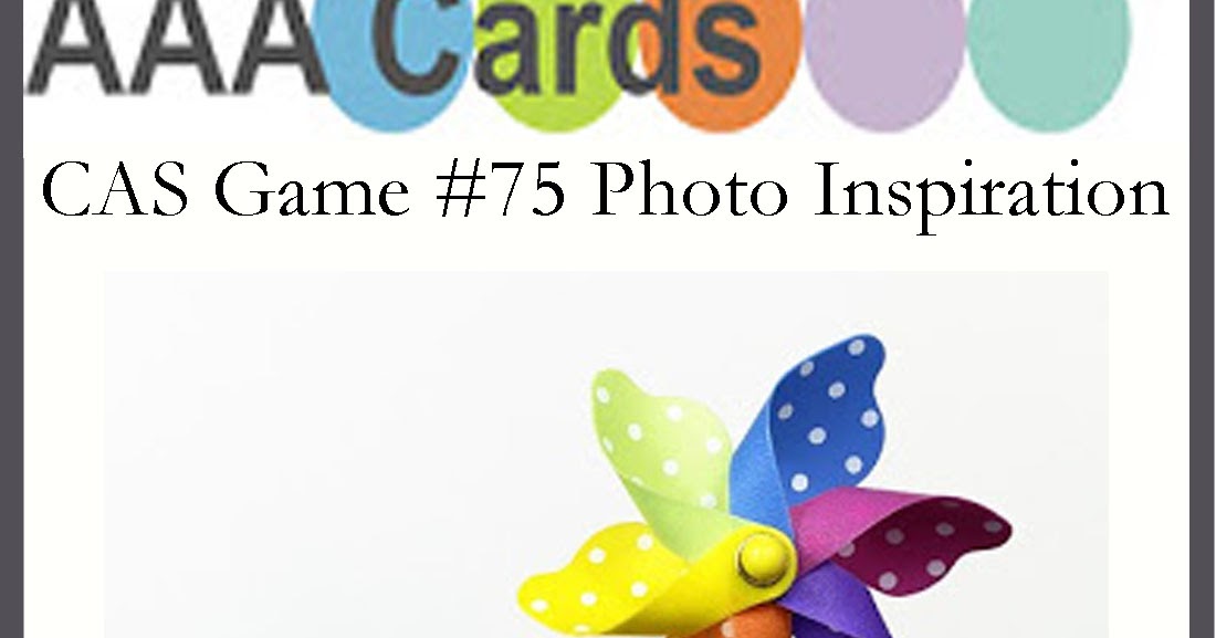 AAA Cards: CAS Game #75 - Photo Inspiration