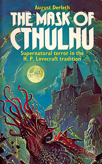 The Book Review: THE MASK OF CTHULHU by August Derleth