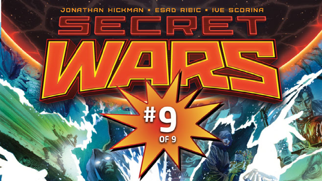 SECRET WARS #9! The Biggest Marvel Story of All Time Just Got Bigger ...