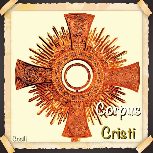 ® Blog Católico Gotitas Espirituales ®: IMÁGENES DE CORPUS CHRISTI