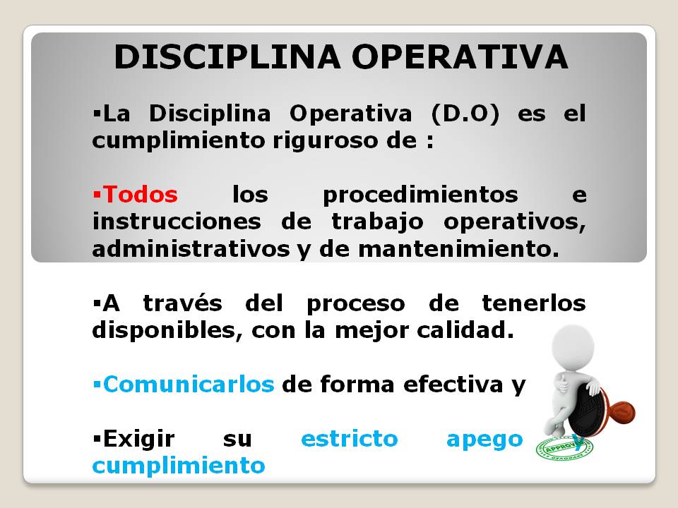 LÍDER EN ASEGURAMIENTO Y CONTROL DE LA CALIDAD: DISCIPLINA OPERATIVA