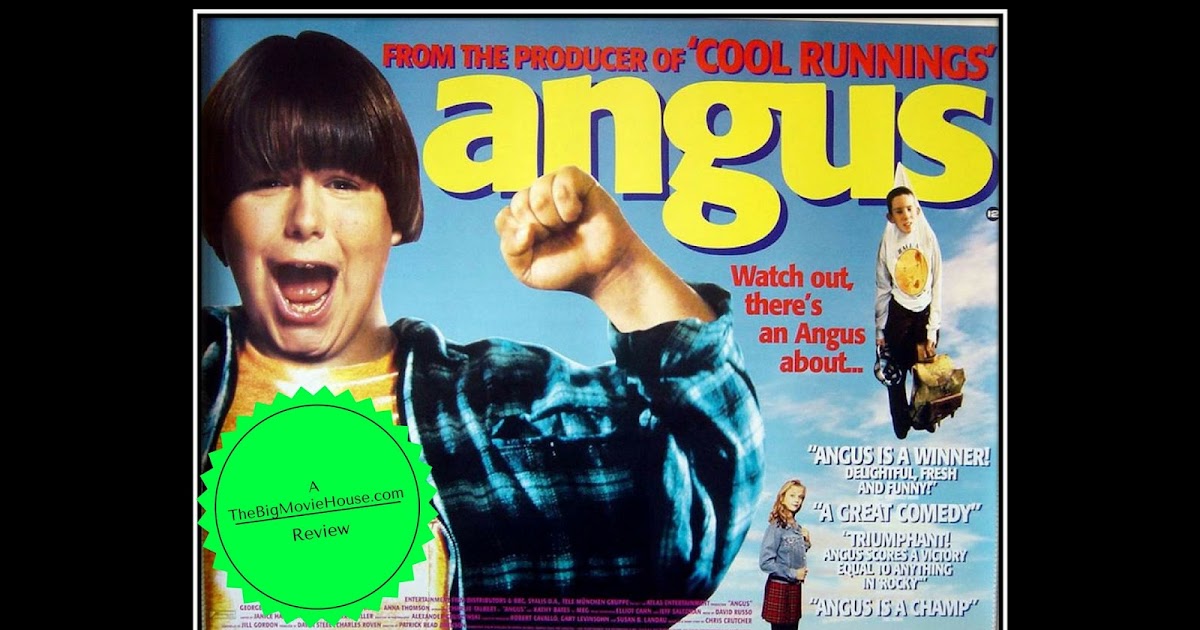 A Film For All of Those Who Feel That They Don't Belong! Angus (1995 ...