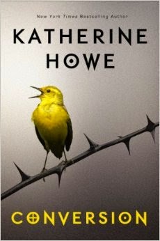 The Reading Hedgehog: ARC Review: Conversion - Katherine Howe