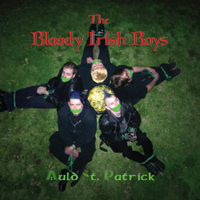 REVIEW - THE BLOODY IRISH BOYS "Auld St. Patrick" Sick Sad Records SSII ...